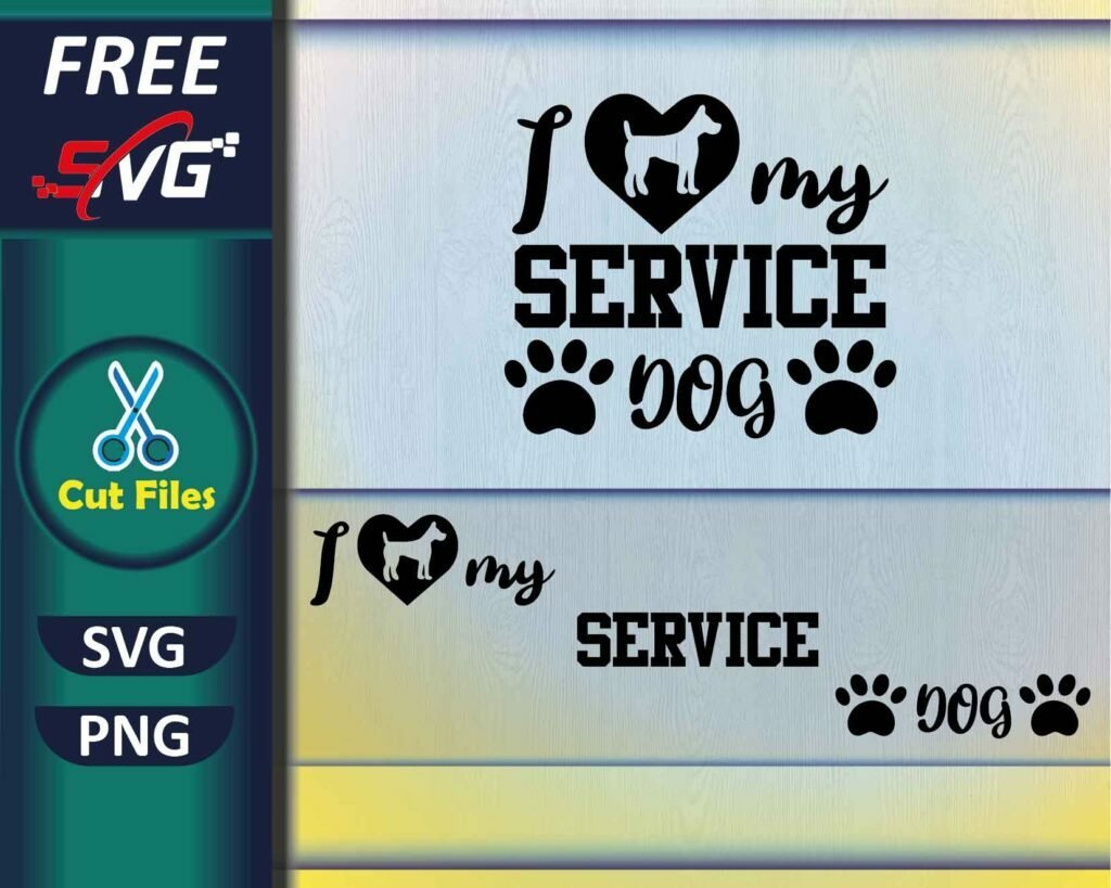 Service Dog SVG Free, Cut files for Cricut
