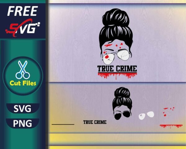 True Crime SVG Free files for Cricut, blood drops